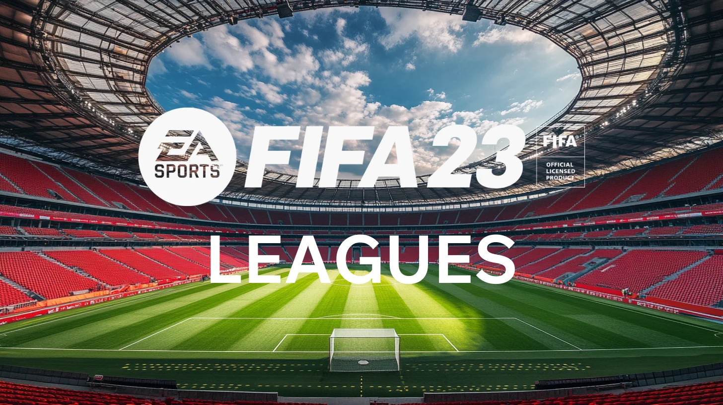 FIFA 23 Leagues - All the Leagues at one place ⇒ FUTFC