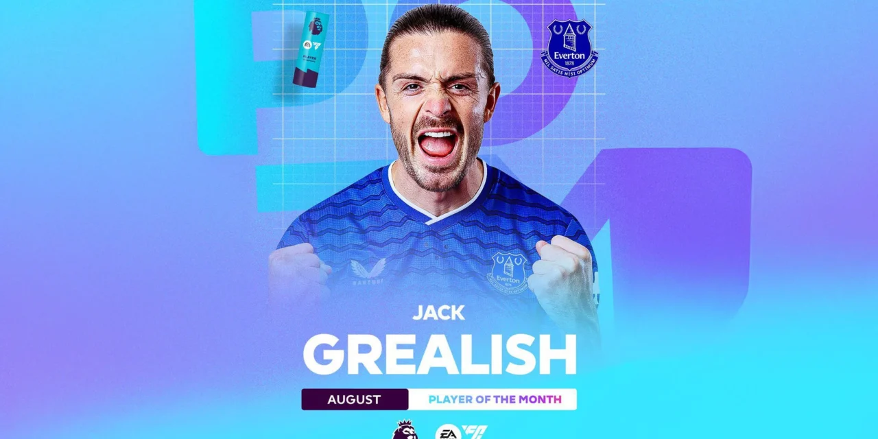 Jack Grealish Shines as Premier League POTM for August 2025 ⇒ FUTFC